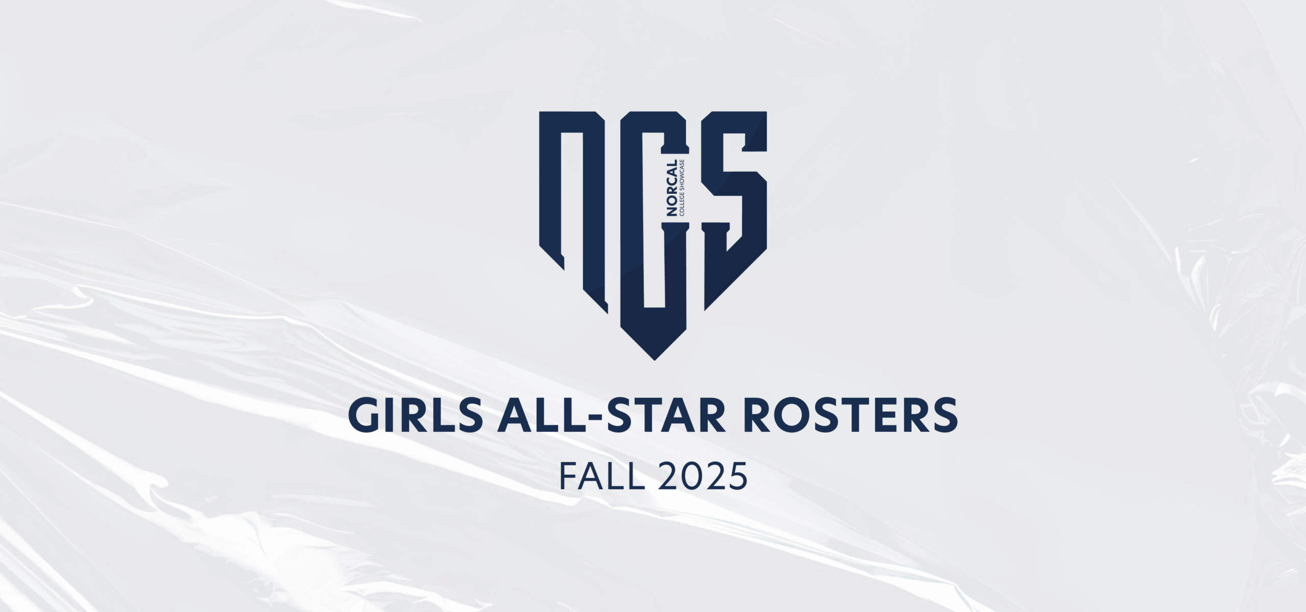 Girls All-Star Rosters Announced for NorCal’s College Showcase | NorCal ...